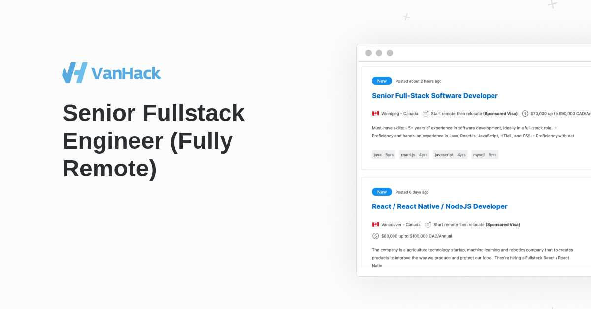 Senior Fullstack Engineer (Fully Remote) - VanHack